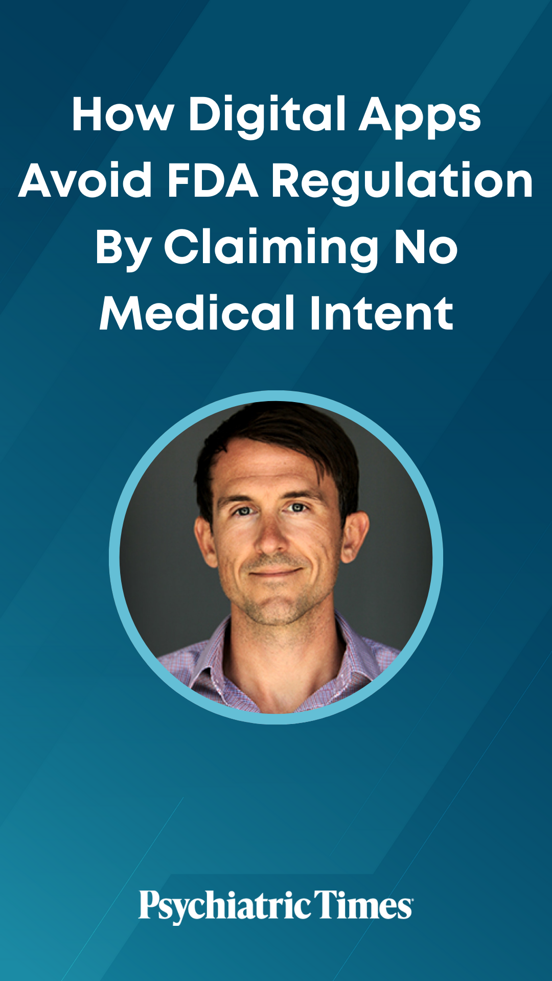 How Digital Apps Avoid FDA Regulation By Claiming No Medical Intent ...