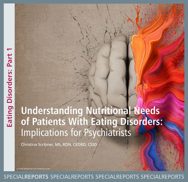 Eating Disorders in 4 Clinical Reports | Psychiatric Times