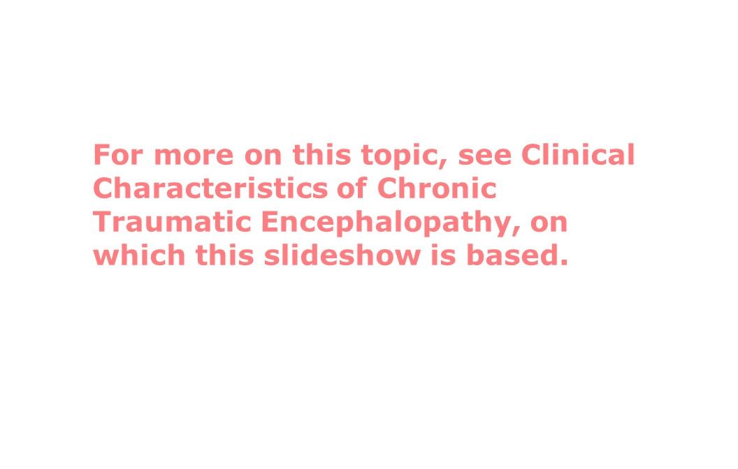 4 Stages of Chronic Traumatic Encephalopathy | Psychiatric Times