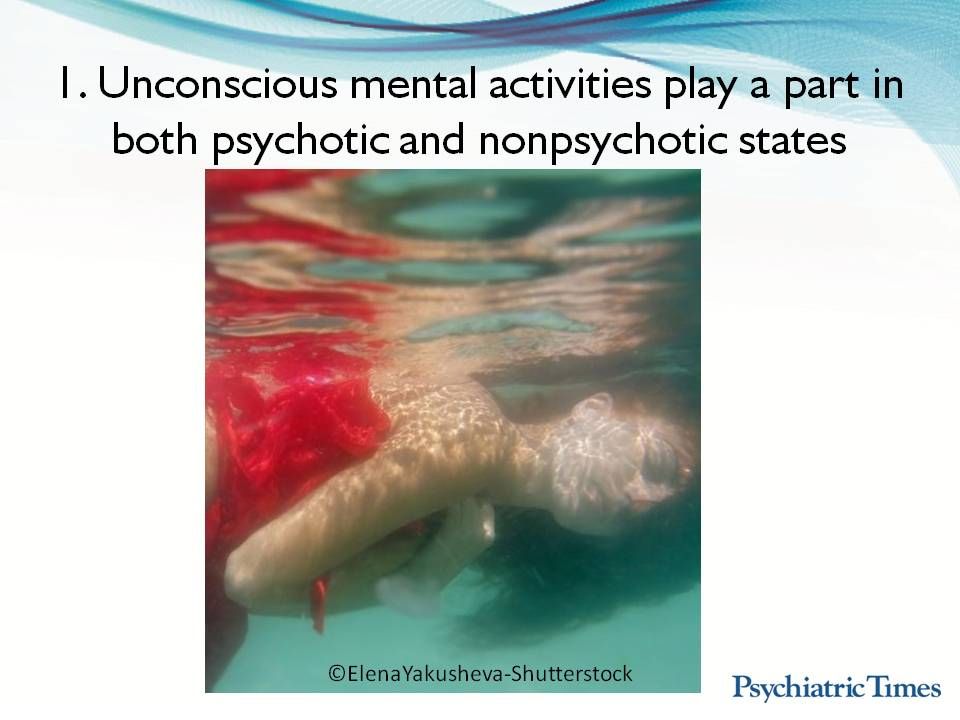 3 Features of Psychosis