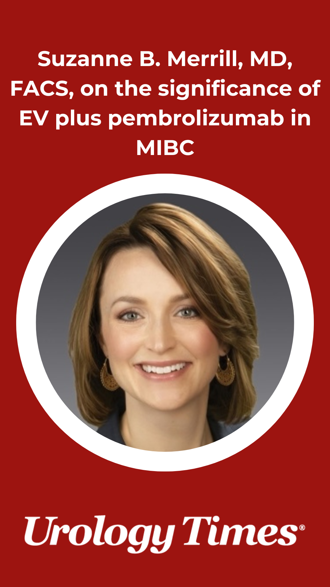 Suzanne B. Merrill, MD, FACS, on the significance of EV plus ...