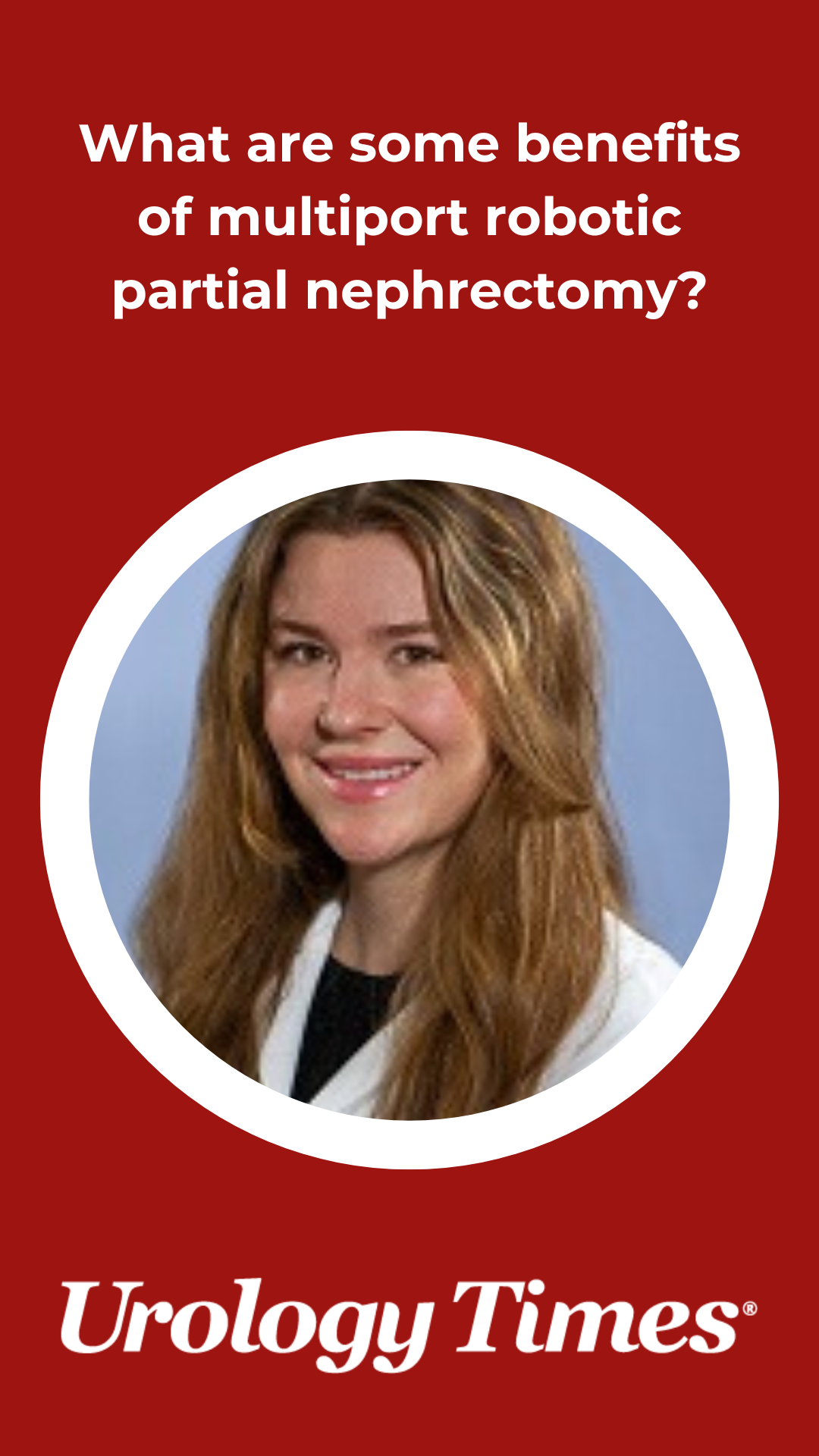 What are some benefits of multiport robotic partial nephrectomy ...