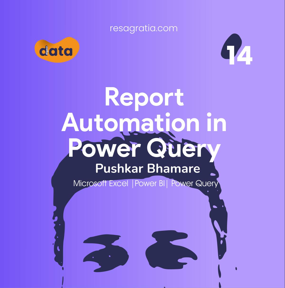 Report Automation in Power Query | Resagratia