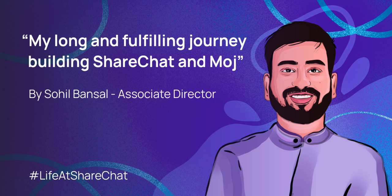ShareChat Blog - #LifeAtShareChat - My long and fulfilling journey ...