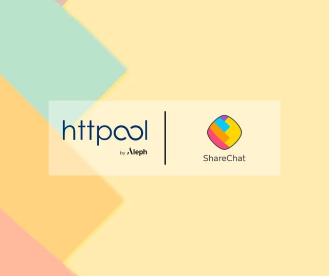 ShareChat News - ShareChat Partners With Httpool by Aleph to Expand its Self-Serve Ads Platform