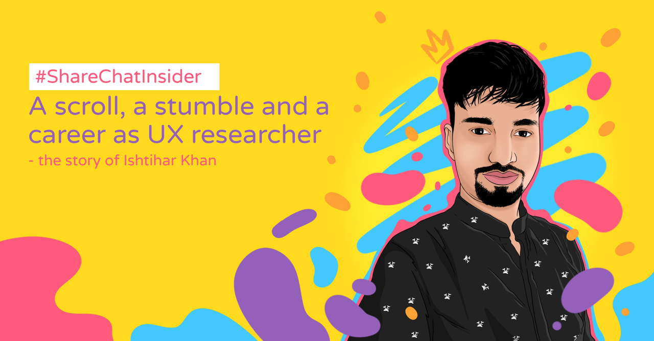 ShareChat Blog - #LifeAtShareChat - A scroll, a stumble and a career as ...