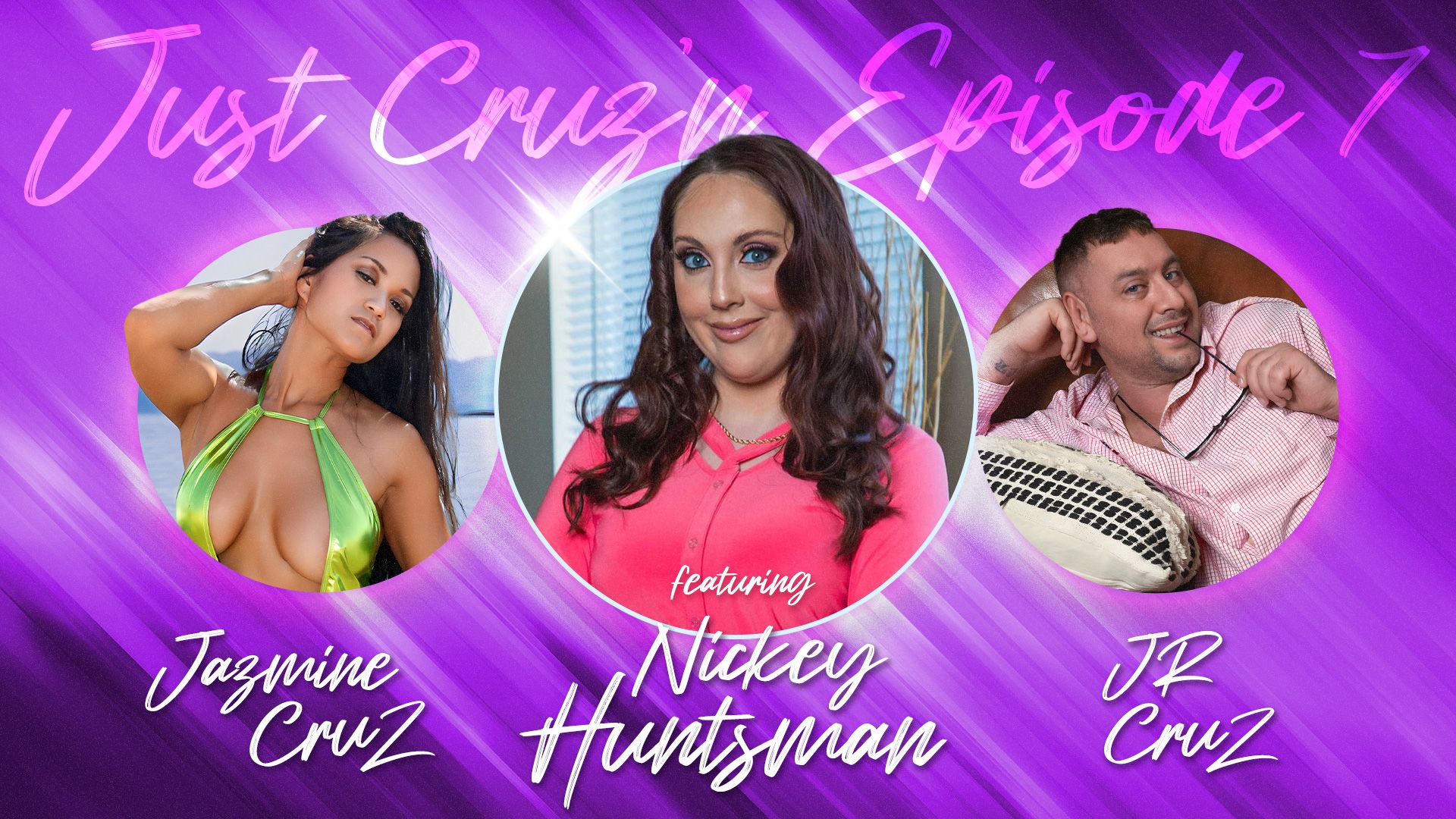 Nickey Huntsman Appears on the Just Cruz’n Podcast | Pornstar Town
