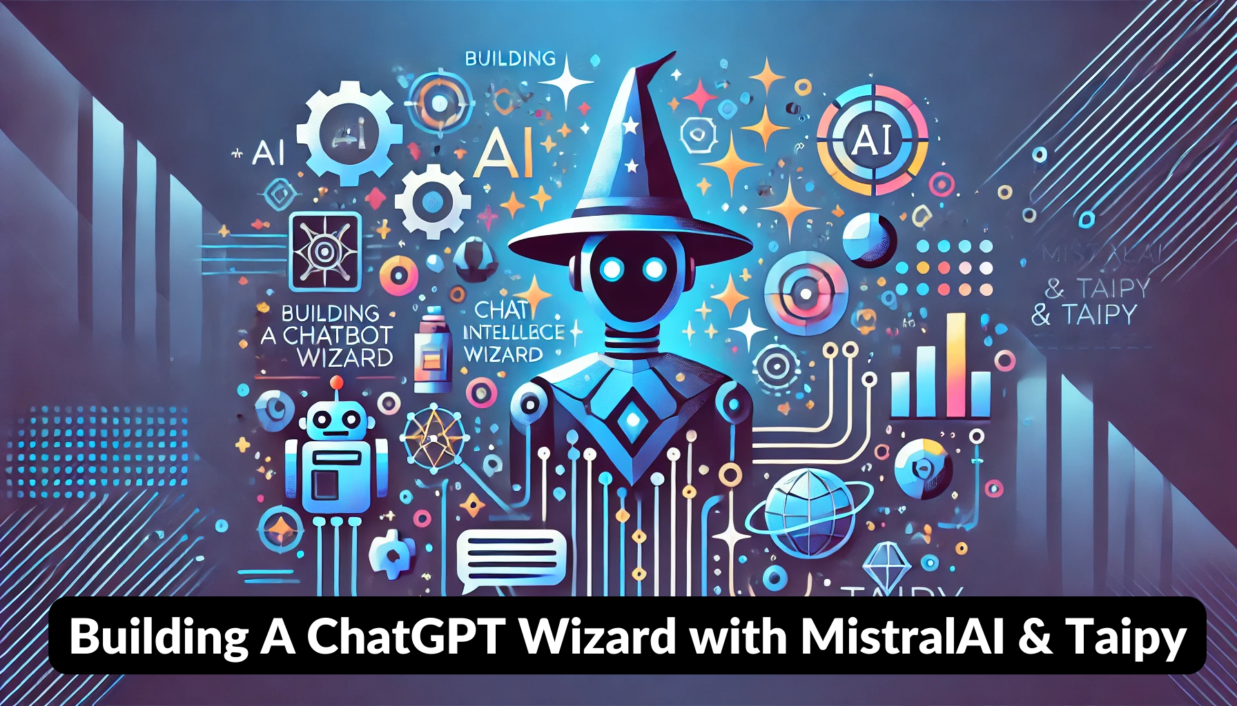 Building A ChatGPT Wizard with MistralAI Using Taipy