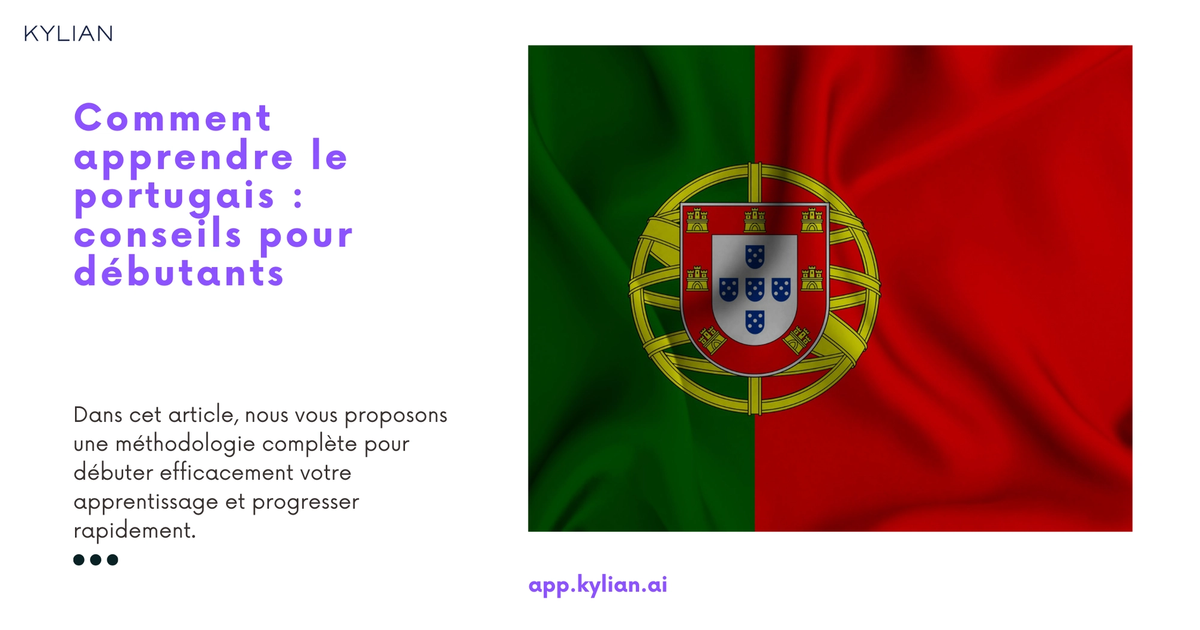 Comment apprendre le portugais : conseils pour débutants