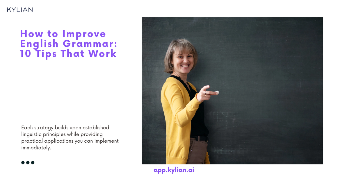 How to Improve English Grammar: 10 Tips That Work