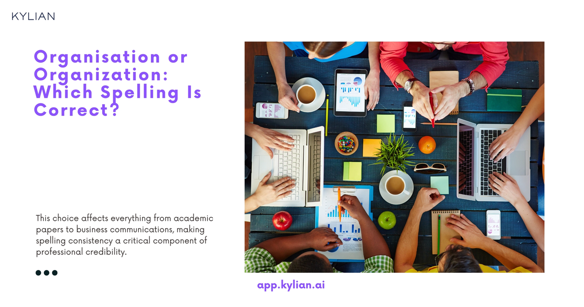 Organisation vs Organization | Spelling & Examples