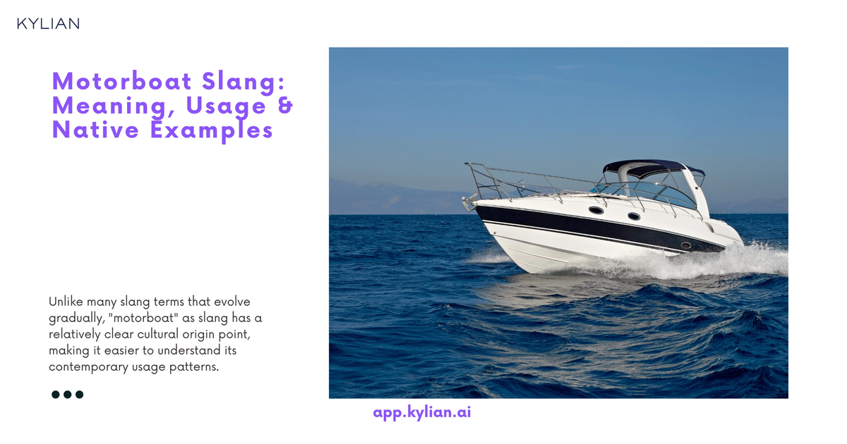 Motorboat Slang: Meaning, Usage & Native Examples