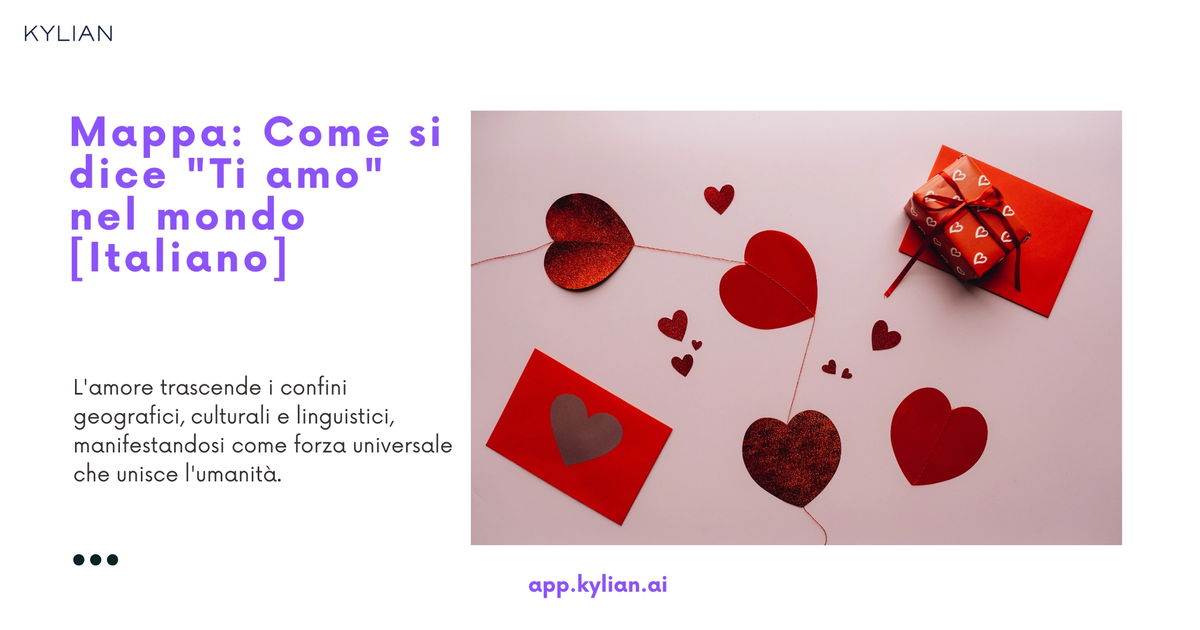 Mappa: Come si dice "Ti amo" nel mondo [Italiano]