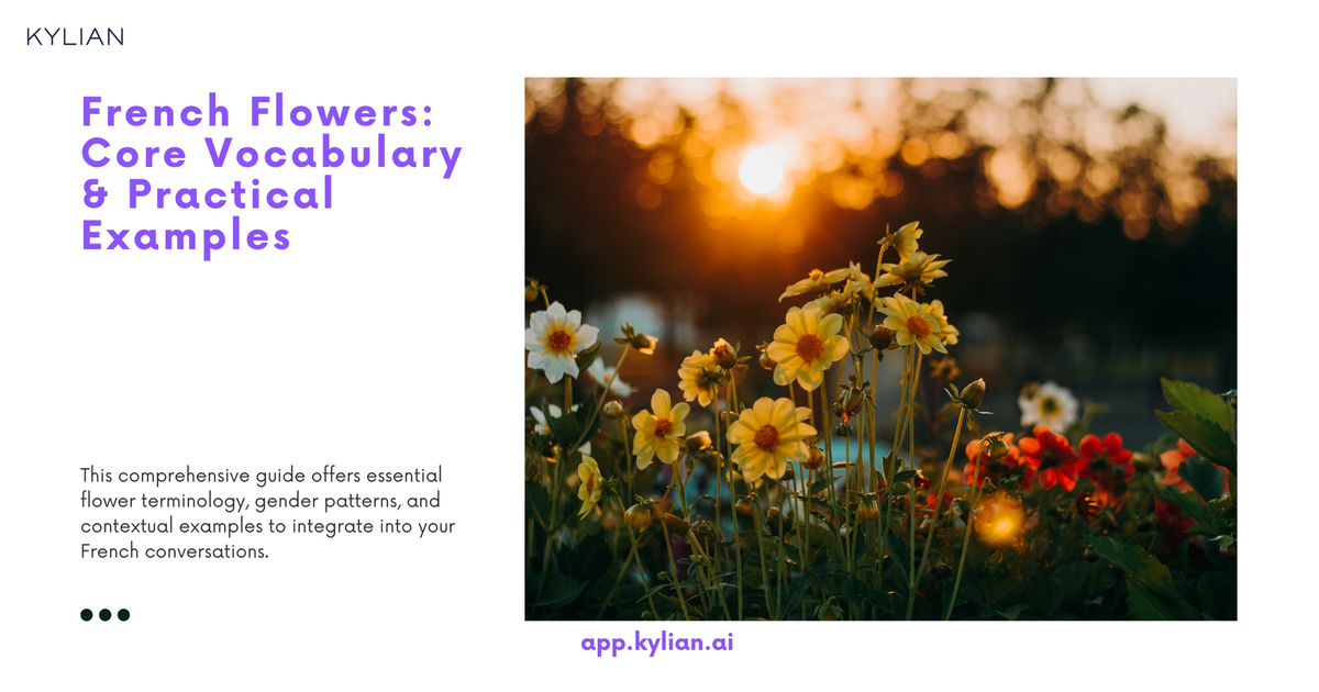 French Flowers: Core Vocabulary & Practical Examples