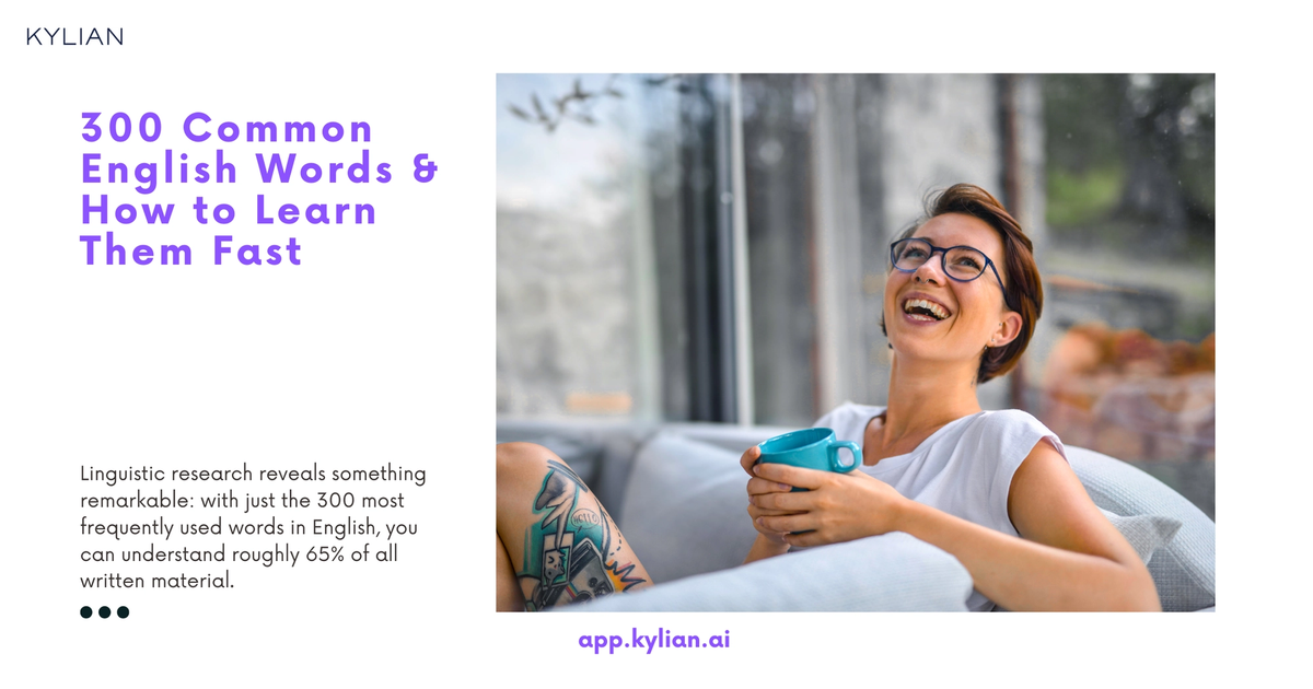 300 Common English Words & How to Learn Them Fast