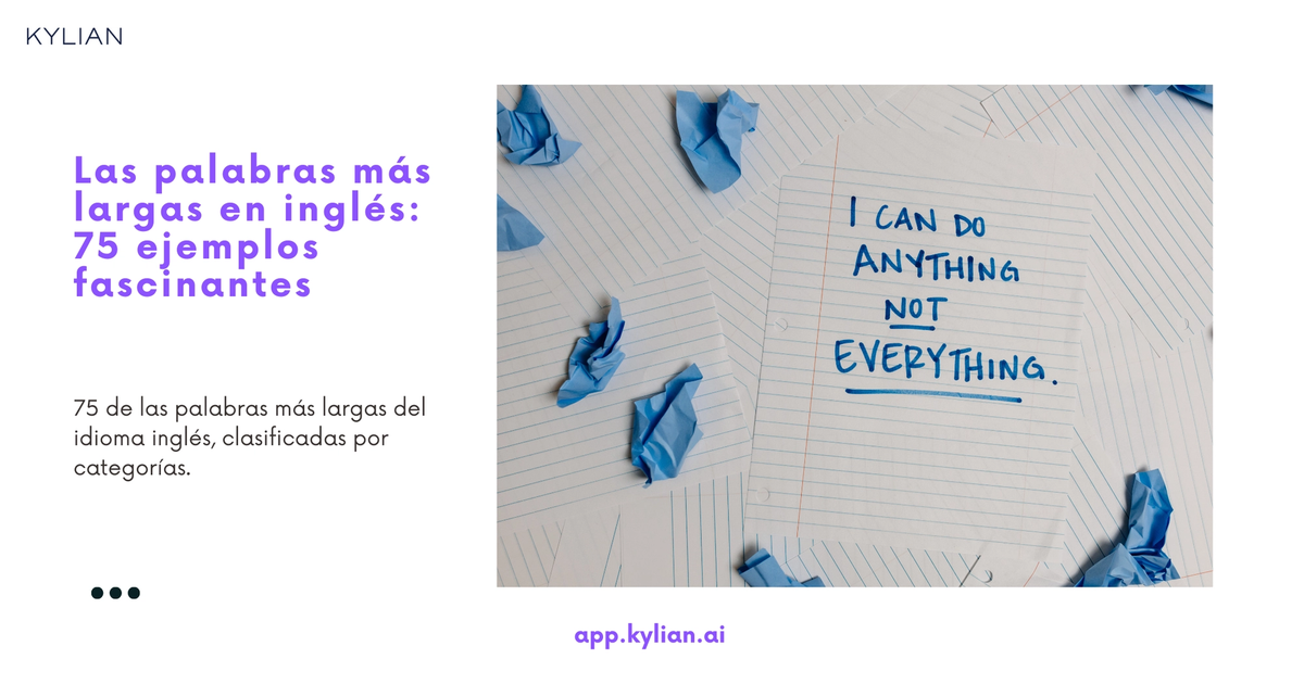 Las palabras más largas en inglés: 75 ejemplos fascinantes
