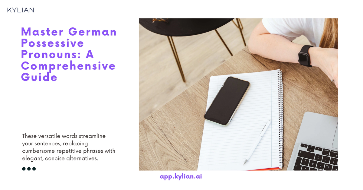 Master German Possessive Pronouns: A Comprehensive Guide
