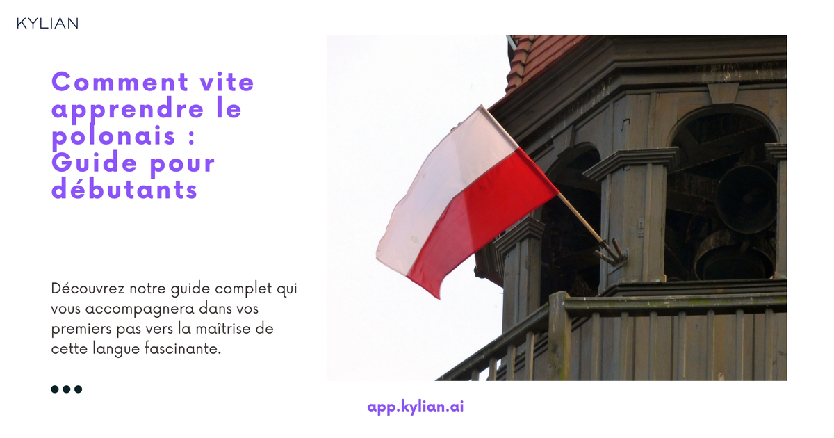 Comment apprendre le polonais: Guide détaillé pour débutants