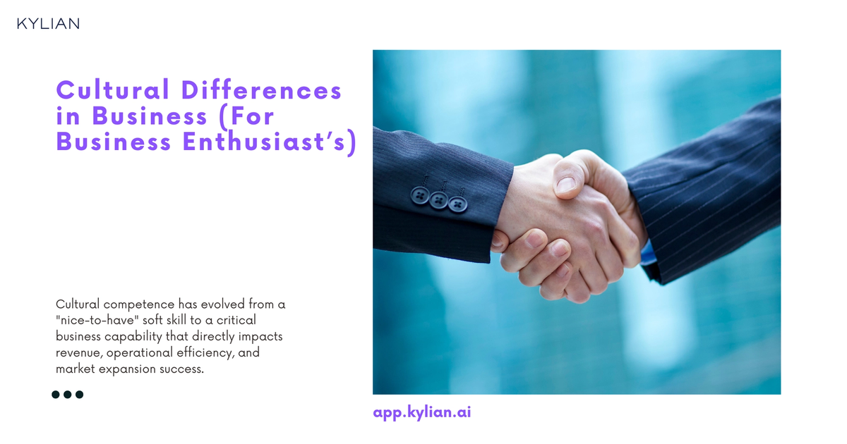 Cultural Differences in Business (For Business Enthusiast’s)