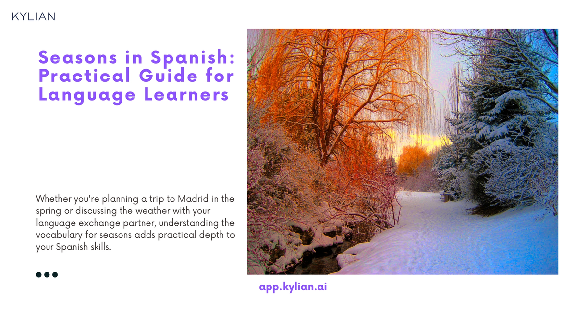 Seasons in Spanish: Practical Guide for Language Learners