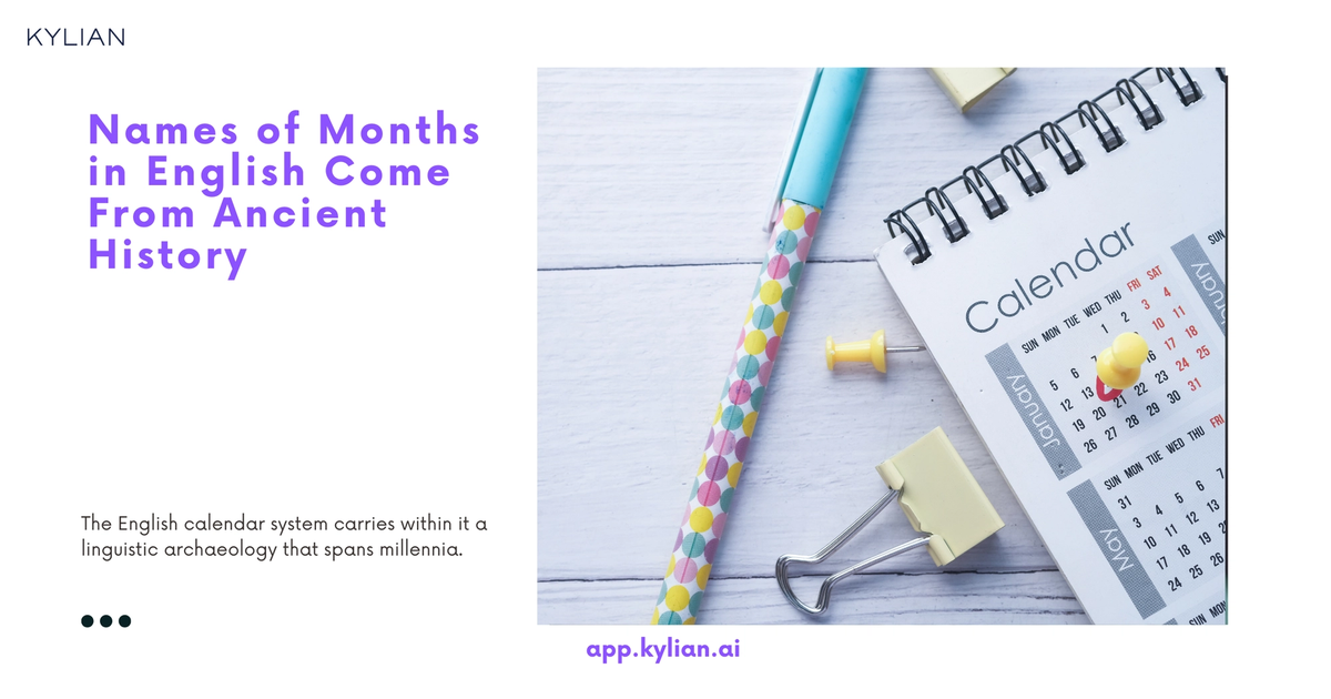 The Fascinating Origins of the Names of Months in English