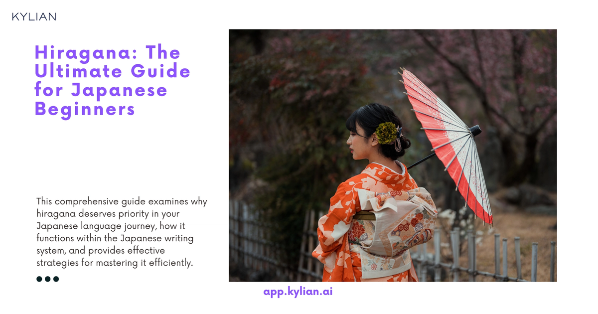 Hiragana: The Ultimate Guide for Japanese Beginners