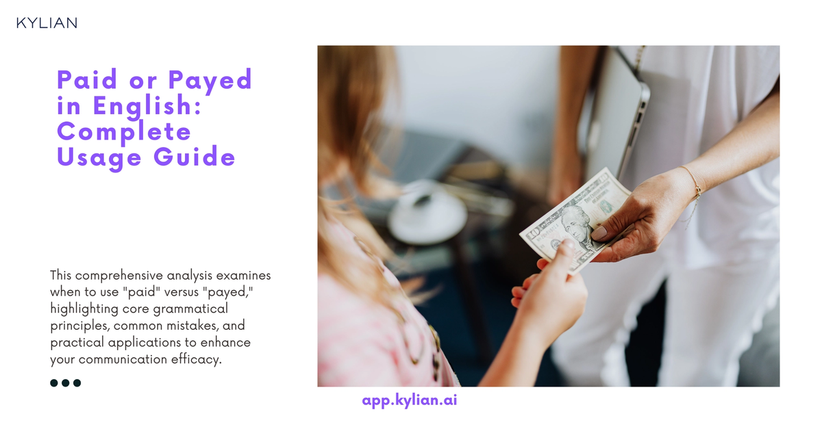 Paid or Payed in English: Complete Usage Guide