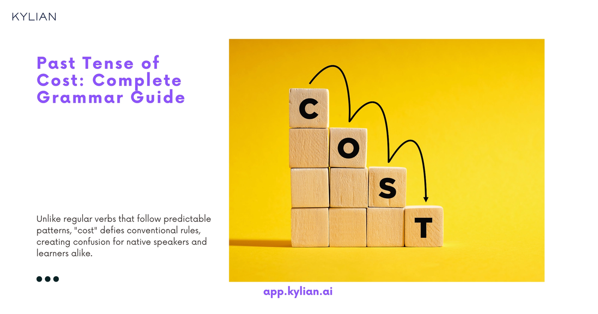 Past Tense of Cost: Complete Grammar Guide
