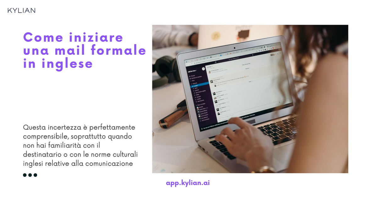 Come iniziare una mail formale in inglese
