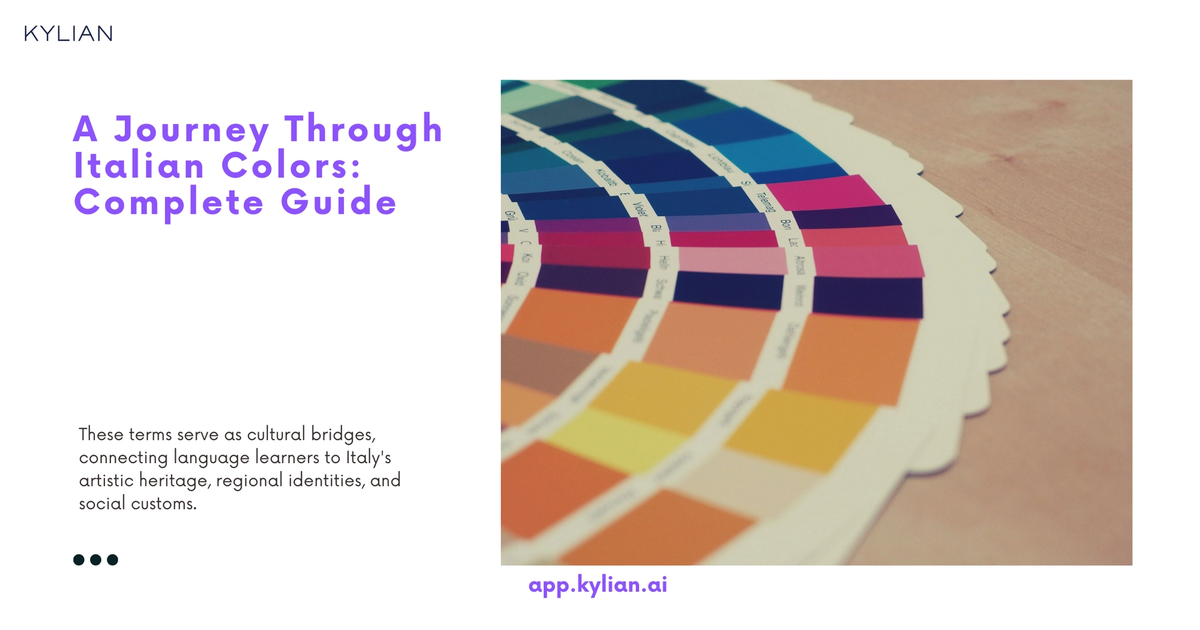 A Journey Through Italian Colors: Complete Guide