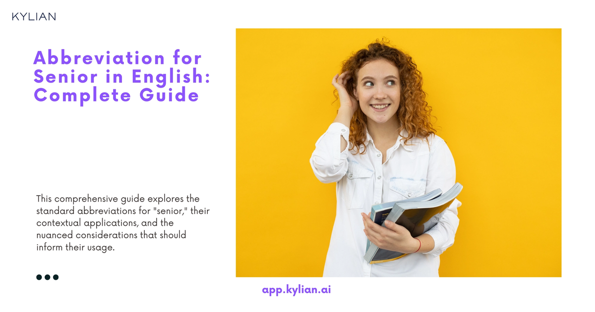 Abbreviation for Senior in English: Complete Guide