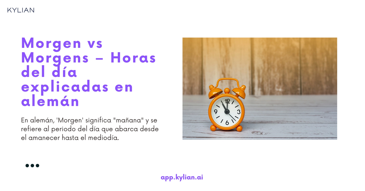 Morgen vs Morgens – Horas del día explicadas en alemán