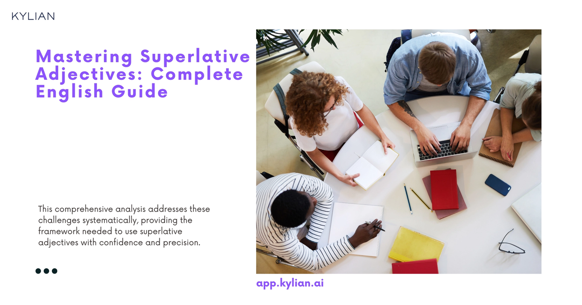 Mastering Superlative Adjectives: Complete English Guide