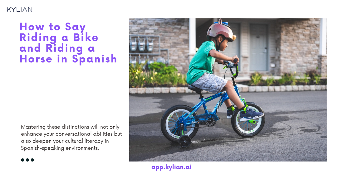 How to Say Riding a Bike and Riding a Horse in Spanish
