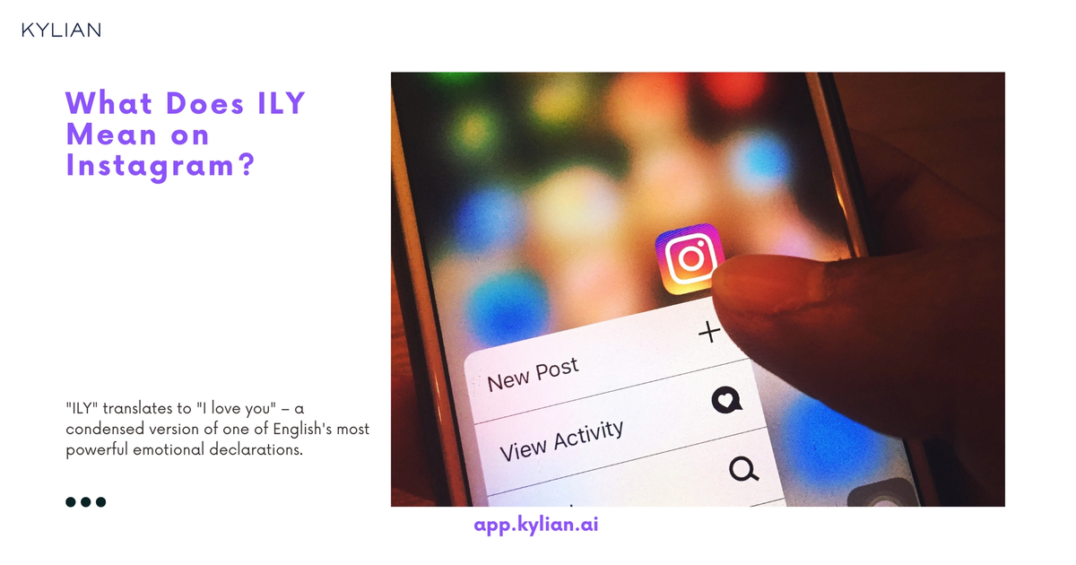 What Does ILY Mean on Instagram?