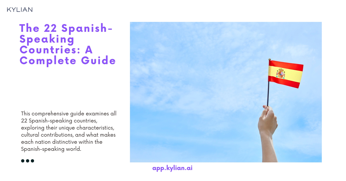 The full list of Spanish-speaking countries (all 22!)