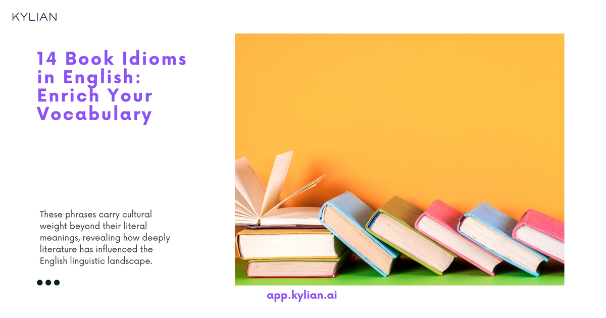 14 Book Idioms in English: Enrich Your Vocabulary