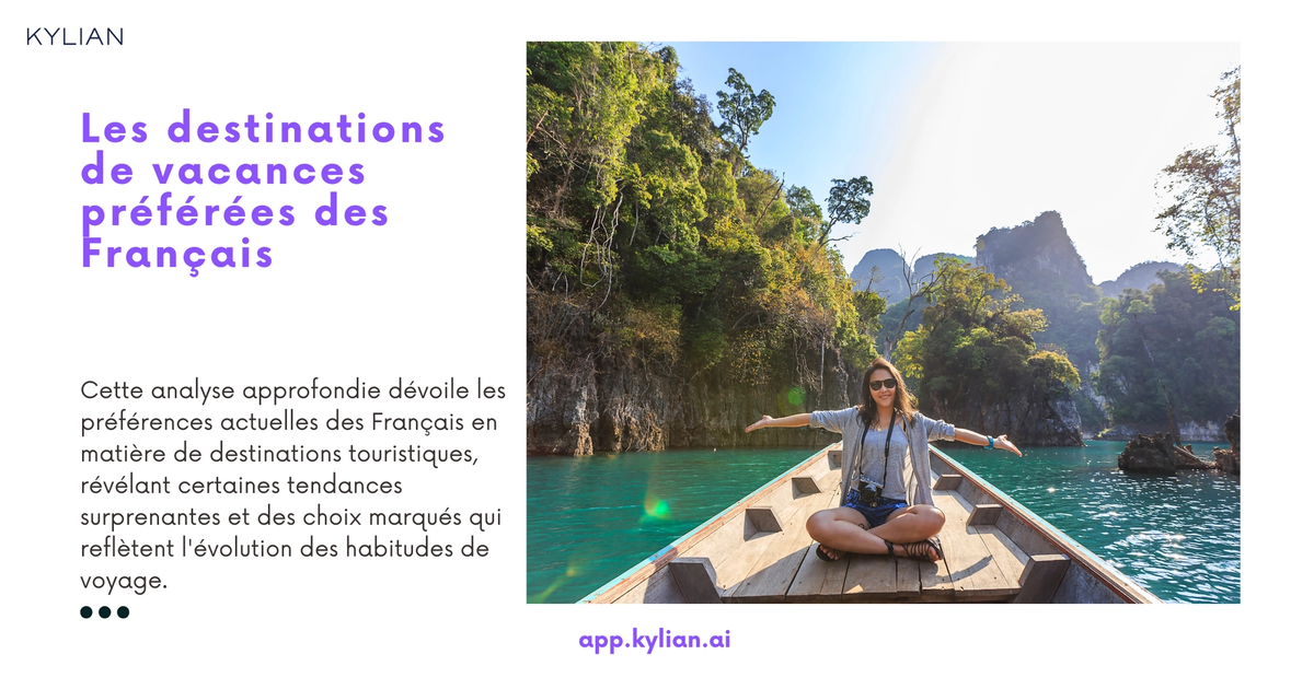 Les destinations de vacances préférées des Français