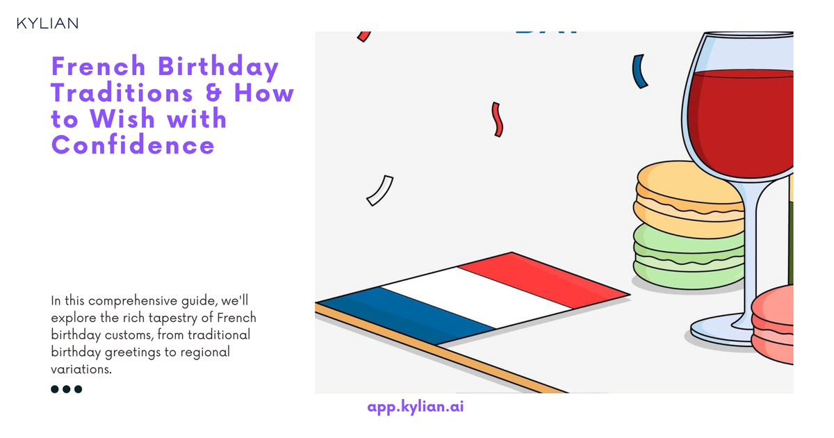French Birthday Traditions & How to Wish with Confidence