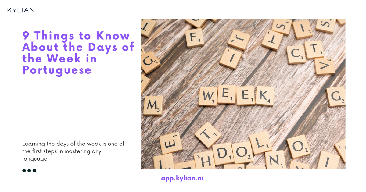 9 Things to Know About the Days of the Week in Portuguese