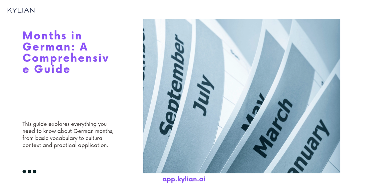 Months in German: A Comprehensive Guide