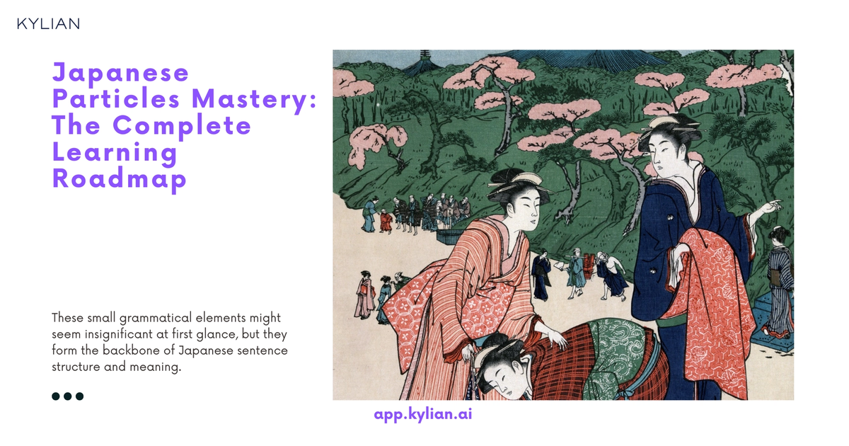 Japanese Particles Mastery: The Complete Learning Roadmap