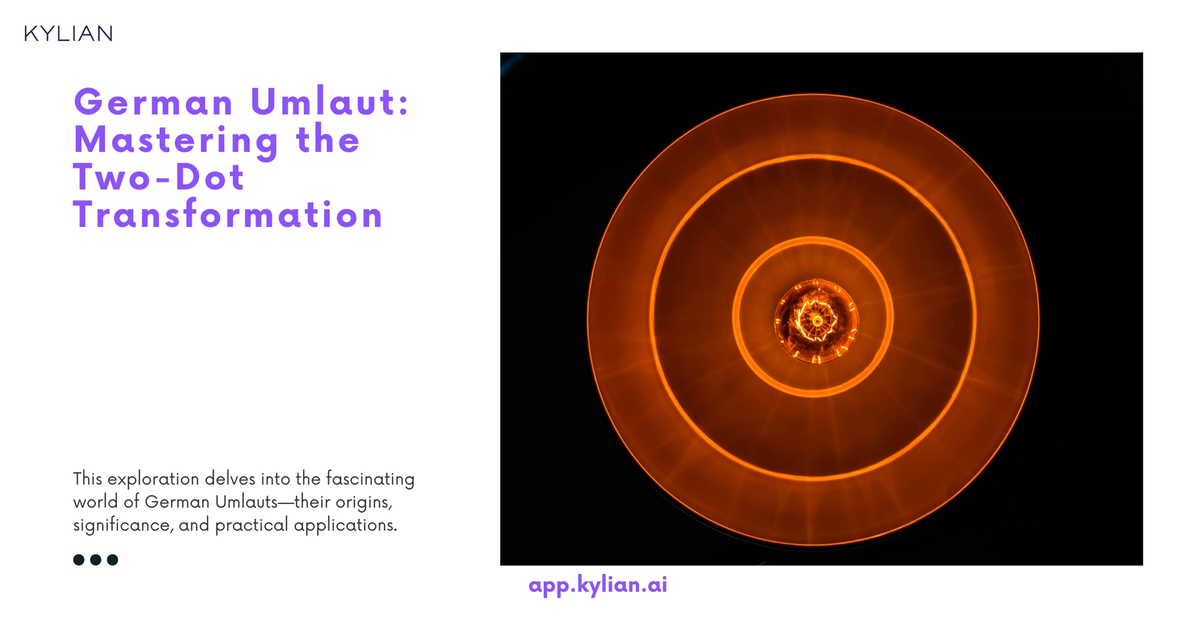 German Umlaut: Mastering the Two-Dot Transformation