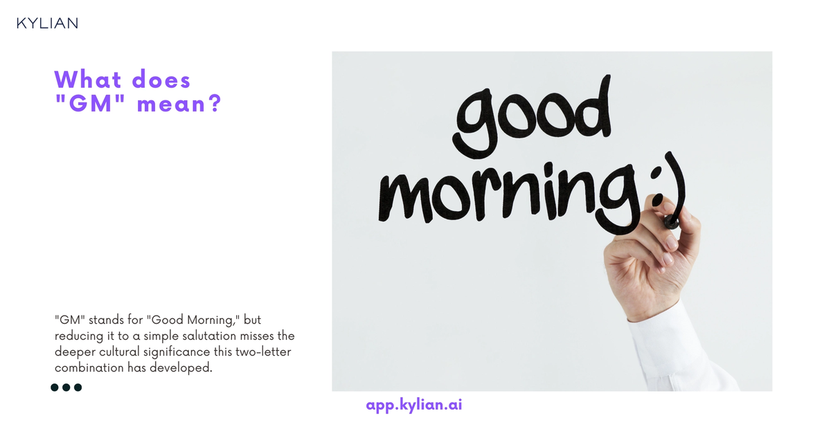 What does "GM" mean? | Learn English