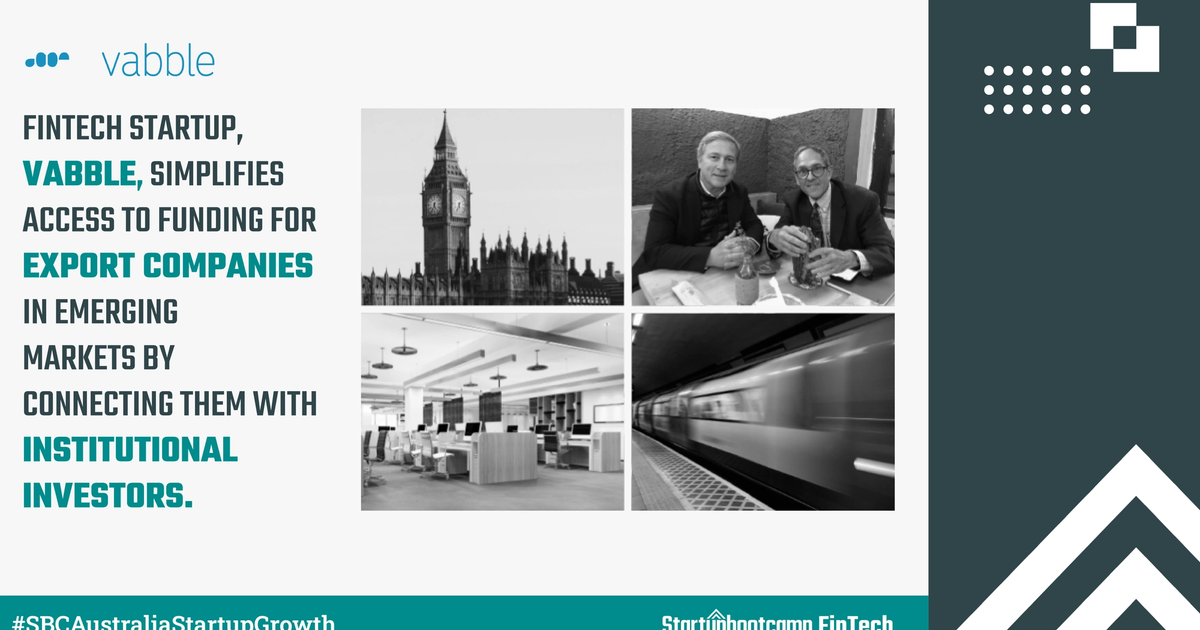 Bridging the Trade Finance Gap with vabble | Startupbootcamp Australia