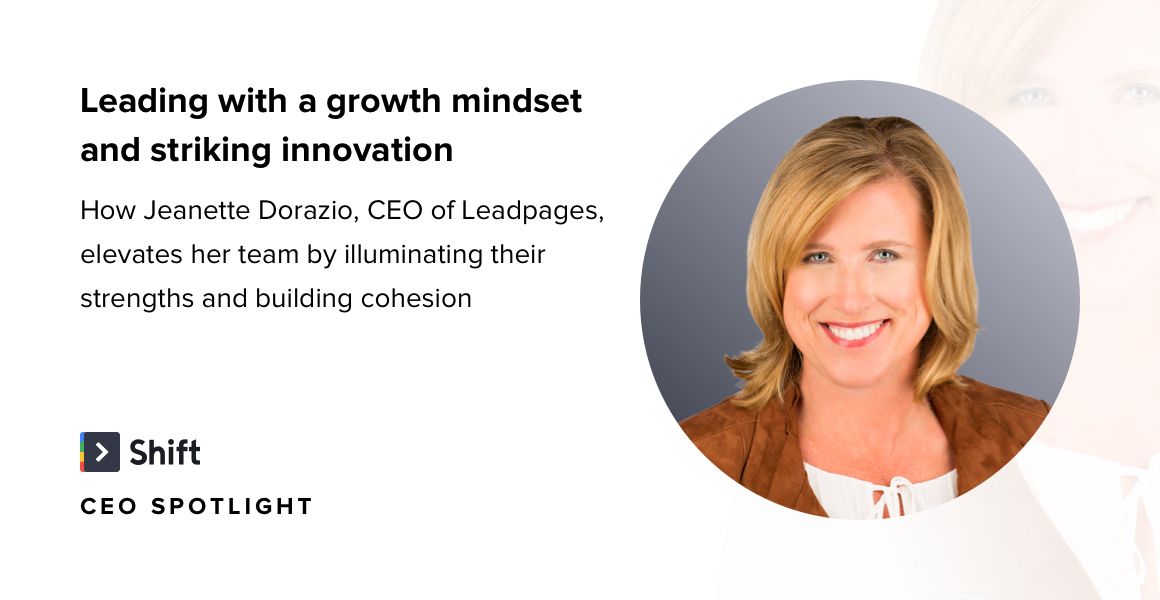 CEO Spotlight: Leading With a Growth Mindset | Shift Blog | Shift Browser