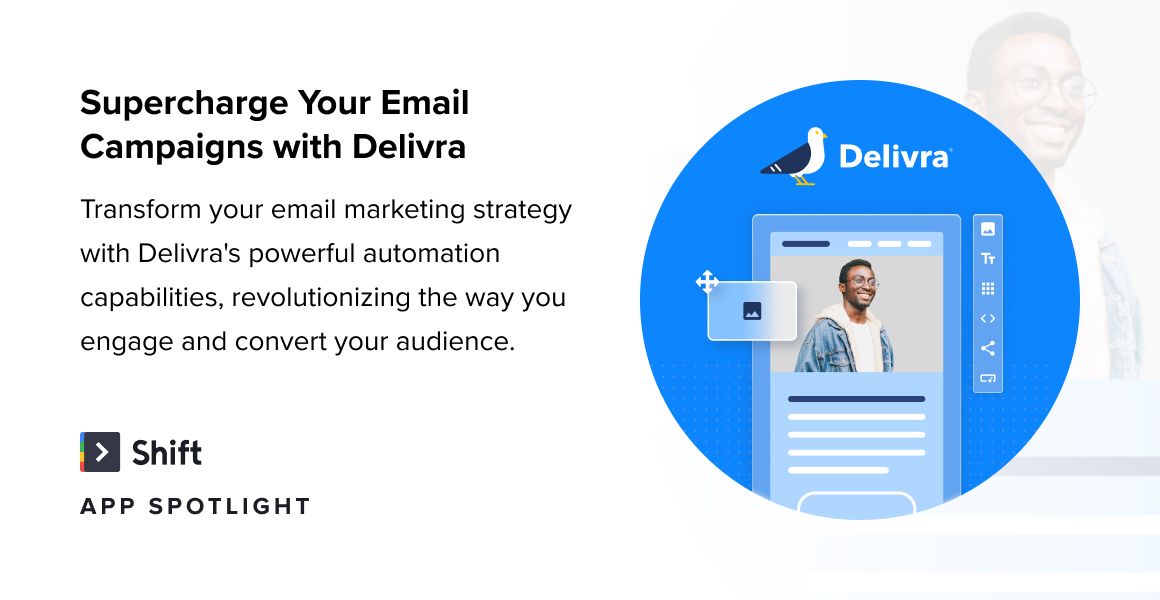 Delivra review, what this email marketing app does best | Shift Browser