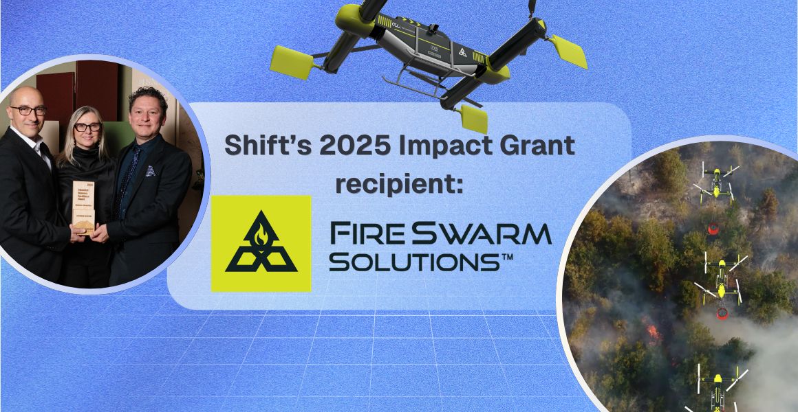 FireSwarm Solutions: from grant winner to one of Canada's top climate ...