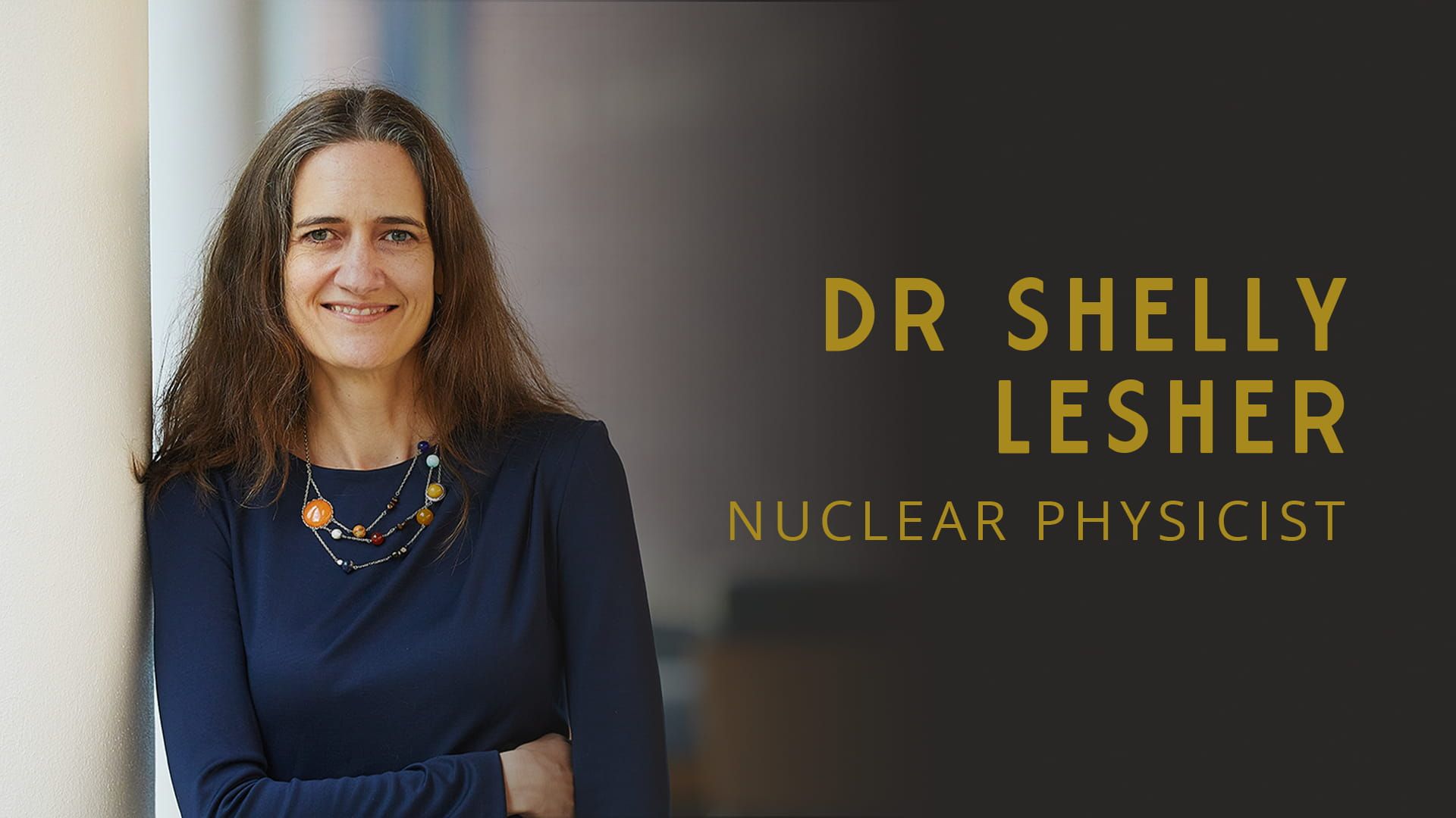 Nuclear Physics and Society with Dr Shelly Lesher - STEAM Powered