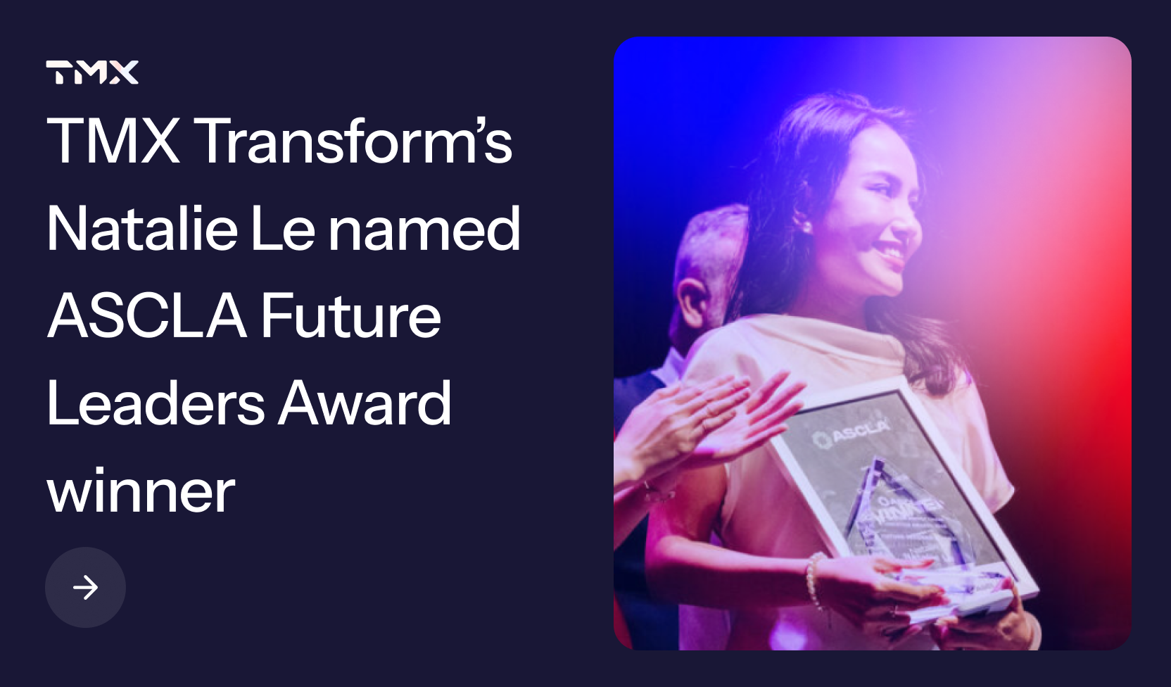 TMX Transform’s Natalie Le named ASCLA Future Leaders Award winner ...